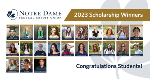 Notre Dame Federal Credit Union Awards 23 Scholarships to Area Students ...